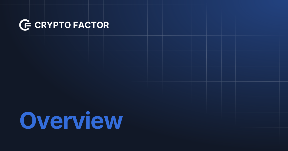 Overview | CRYPTO FACTOR