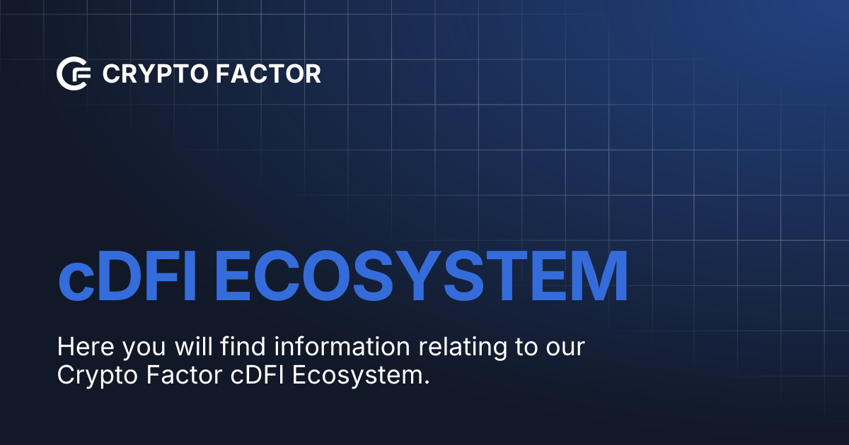 cDFI ECOSYSTEM | CRYPTO FACTOR